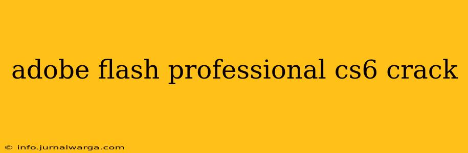 adobe flash professional cs6 crack