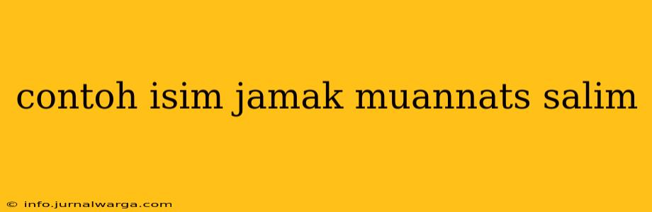 contoh isim jamak muannats salim