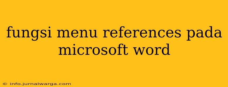 fungsi menu references pada microsoft word
