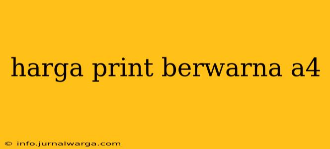 harga print berwarna a4